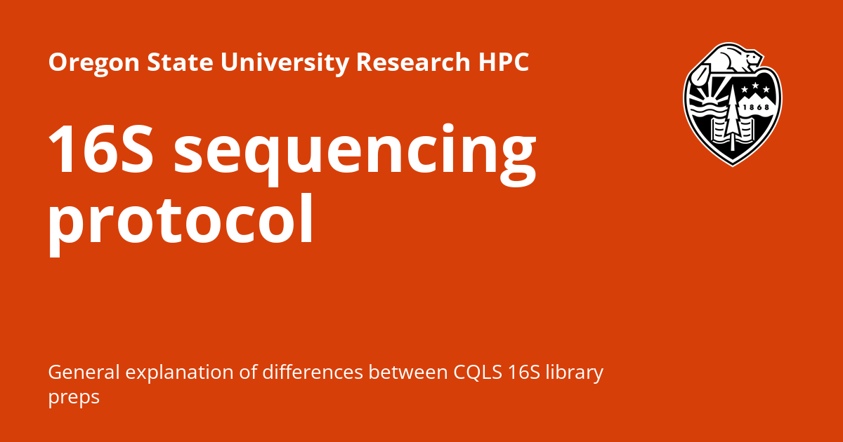 16s Sequencing Protocol Oregon State University Research Hpc Documentation