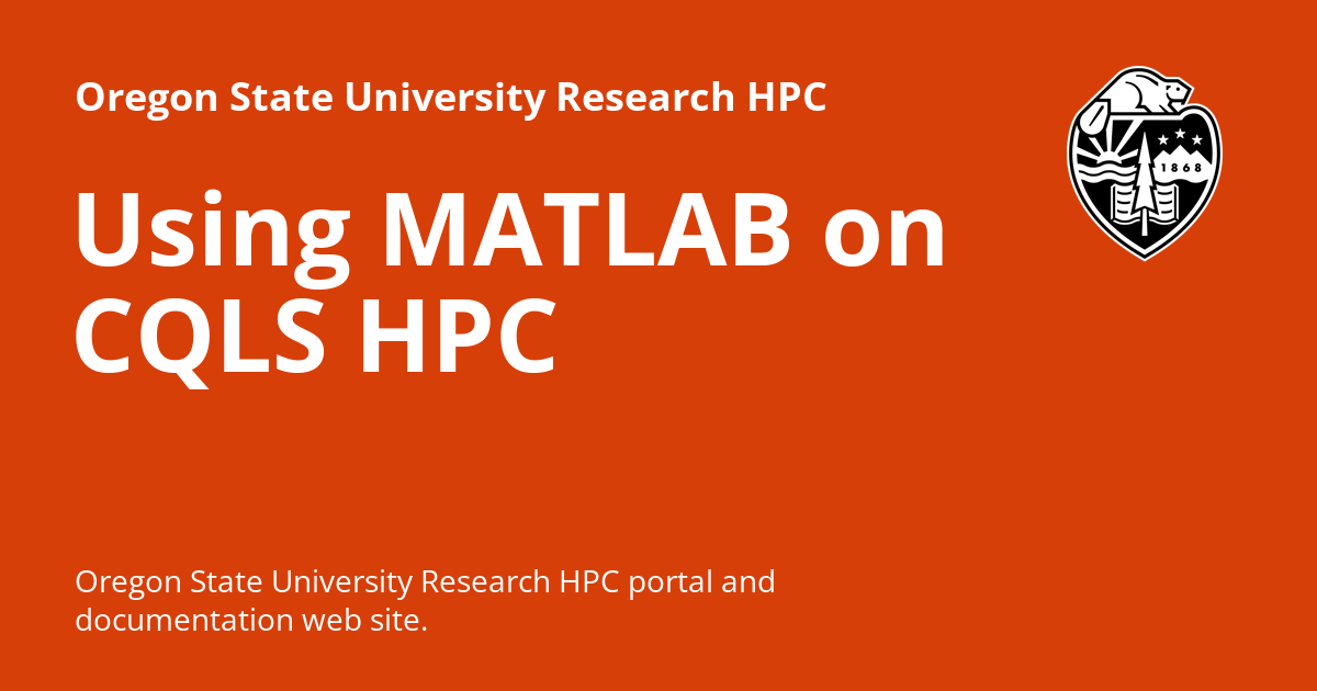 Using Matlab On Cqls Hpc Center For Quantitative Life Sciences Hpc Documentation